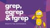 grep vs egrep vs fgrep: What's the Difference?