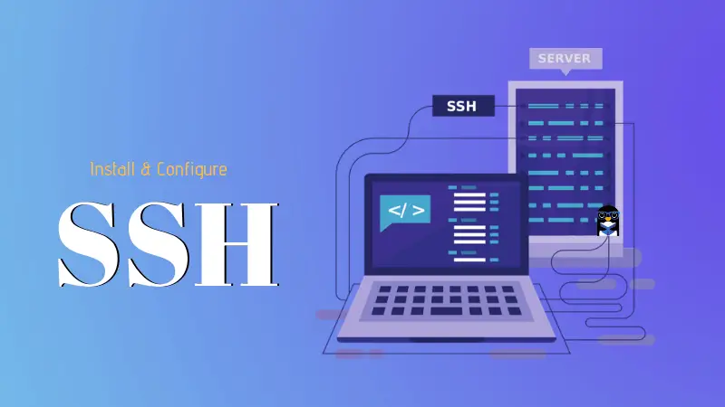 How to Enable SSH on Ubuntu & Debian [With Configuration Steps]