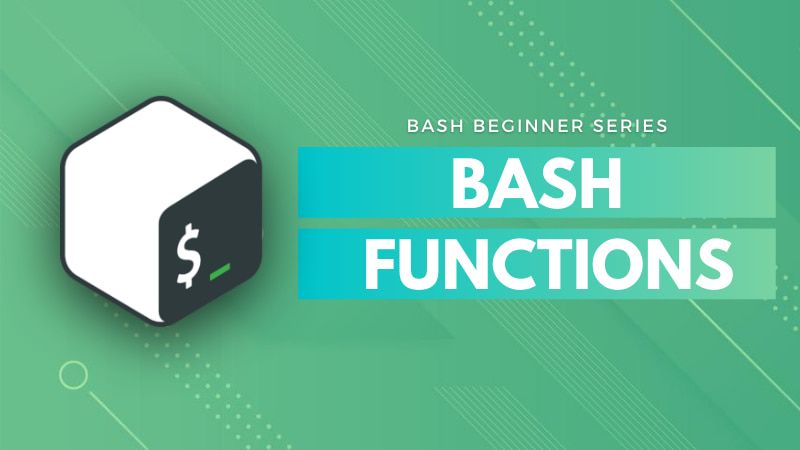 Using Functions in Bash