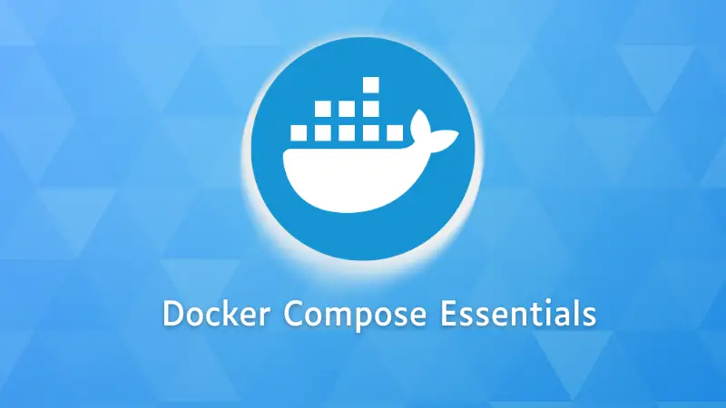 Essential Docker Compose Commands and Their Usage
