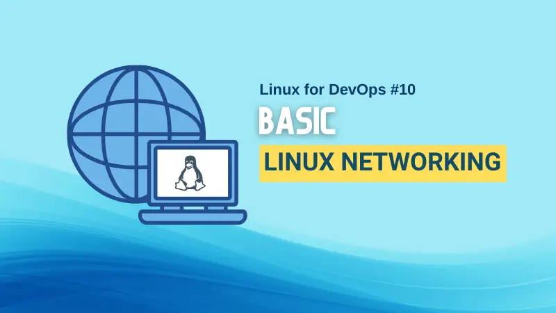 Chapter #10: Basic Linux Networking